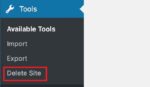 How To Delete A Site On WordPress: A Complete Guide